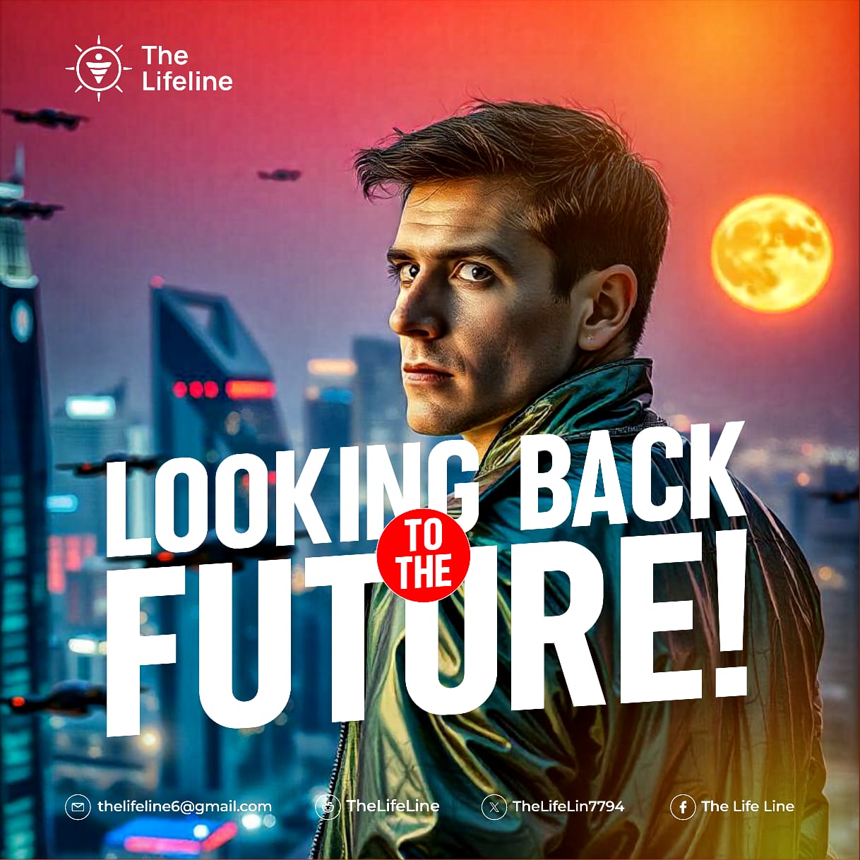 Looking back to the future! – The Lifeline