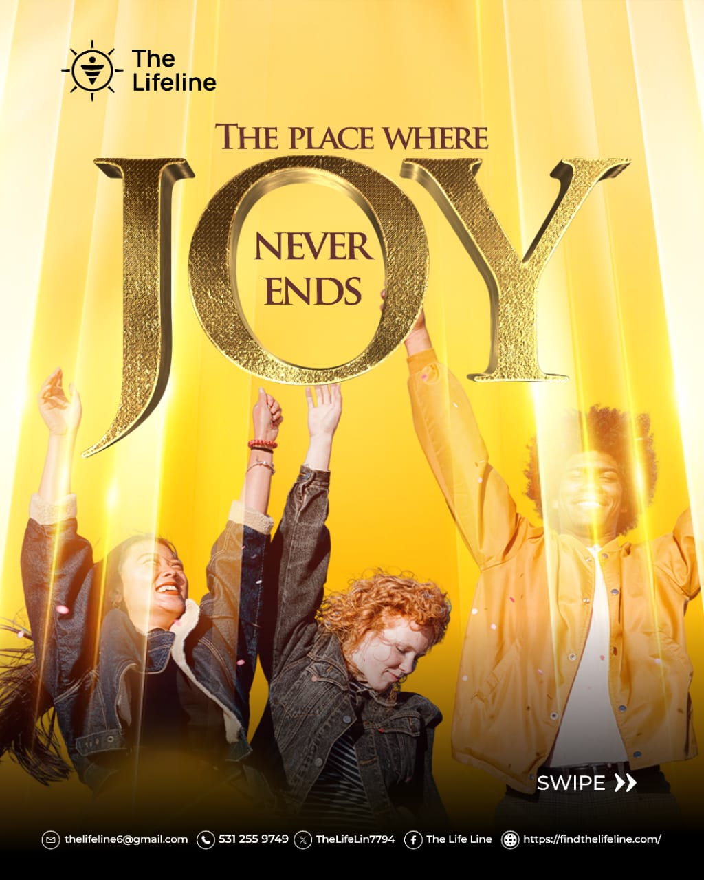The place where joy never ends – The Lifeline